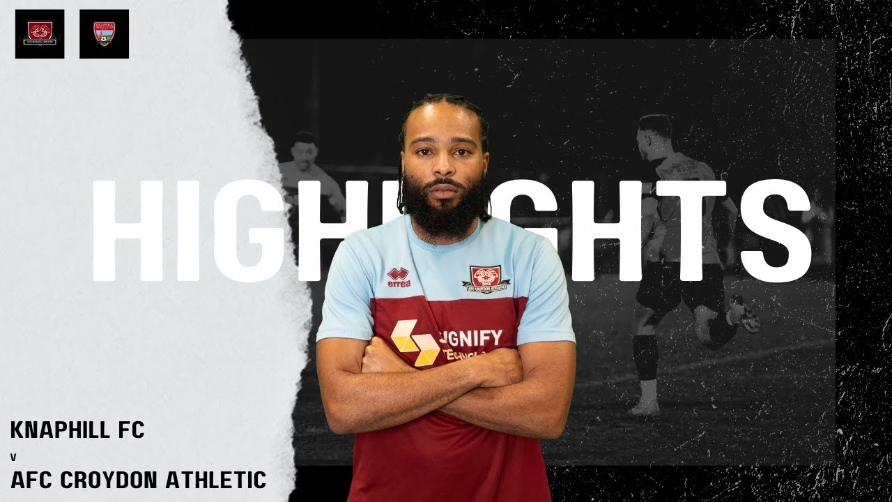 Knaphill FC Vs AFC Croydon Athletic | 3-1 Victory Highlights | 30th ...