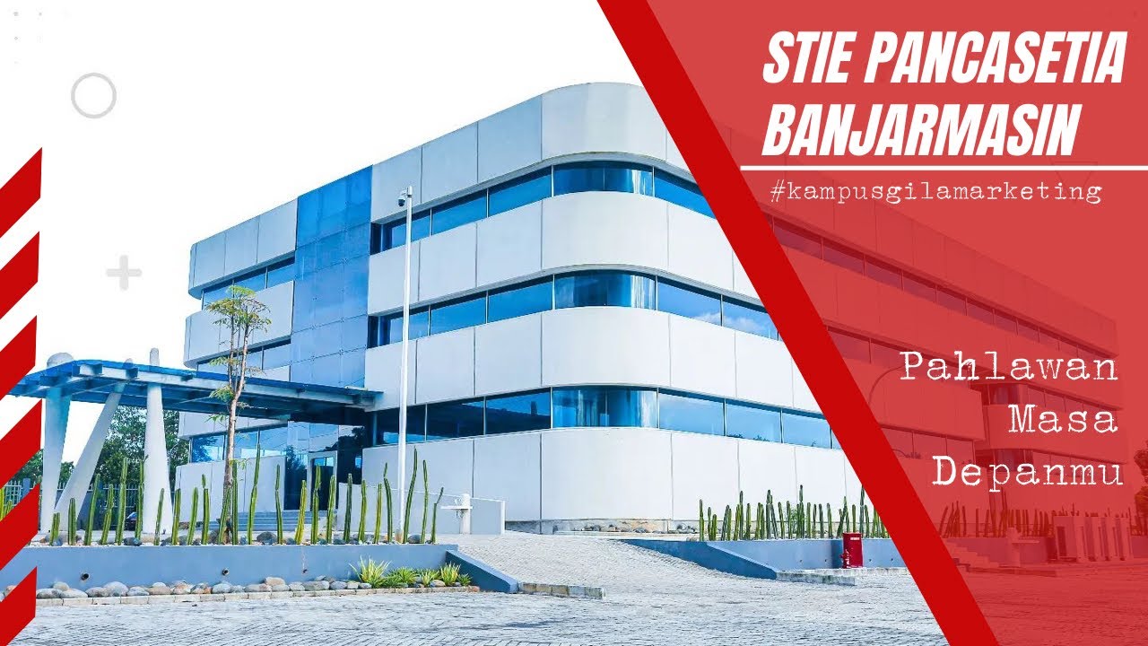 Iklan Branding - STIE PANCASETIA BANJARMASIN - YouTube