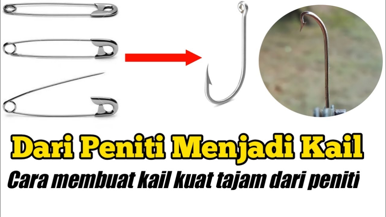 Cara buat kail Pancing Belut dari peniti | make your own fishing hook ...