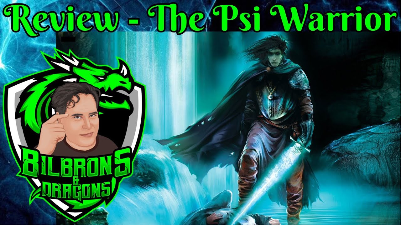 The Psi Warrior - Review & Rating Series - D&D 5e - YouTube