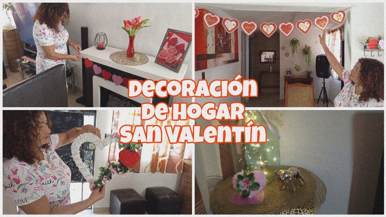 Les muestro la Decoración de mi hogar con temática de San Valentín 😊💕 ...