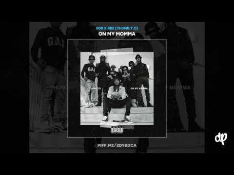 SOB X RBE (Yhung T.O) - Gang With Me