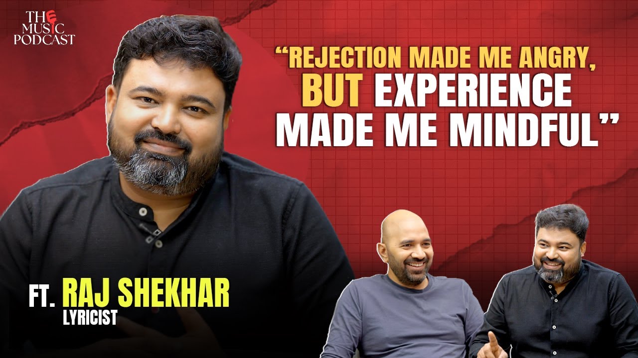 Raj Shekhar | The Music Podcast: Songwriting, Collaborations, Creative ...