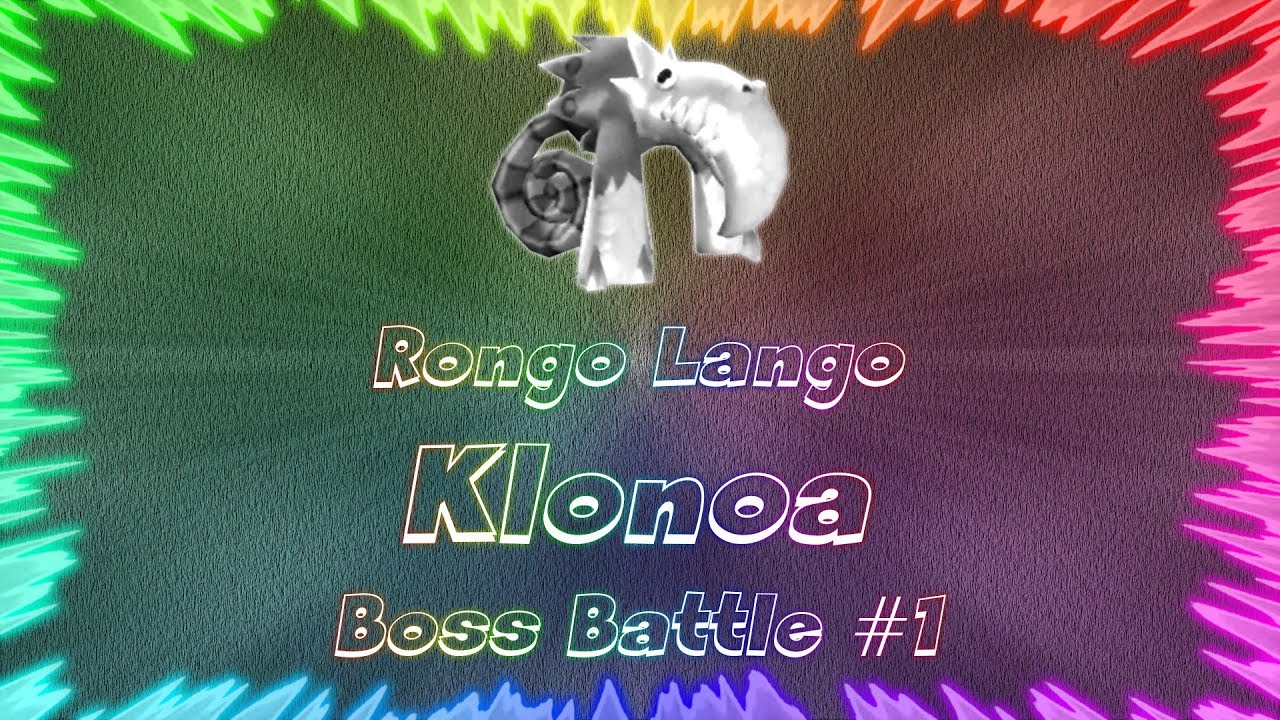 Klonoa ★ Perfect Boss Battle #1 • Rongo Lango - YouTube