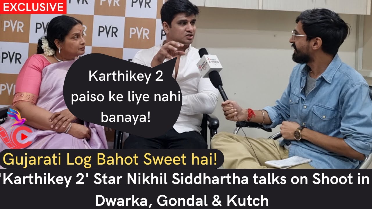 Nikhil Siddhartha on Karthikeya 2 Success, shoot in Gujarat, Gujju ...