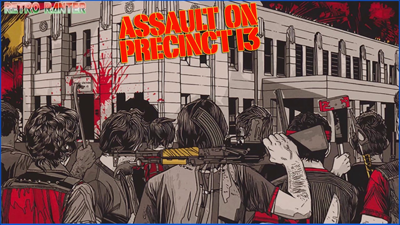 Assault on Precinct 13 (Remix) - YouTube