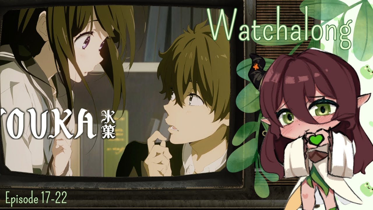 Hyouka Watchalong 】Episodes 17-22 - YouTube