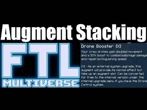 (FTL: Multiverse) Augment Stacking Comparison (Drone Booster) - YouTube