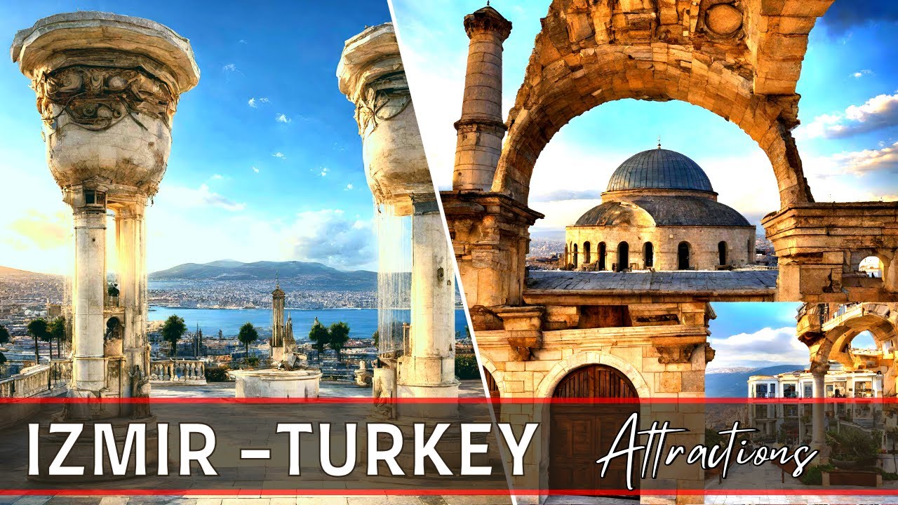Izmir Turkey: The Top 10 Must-Visit Spots in Izmir in 2025 - YouTube