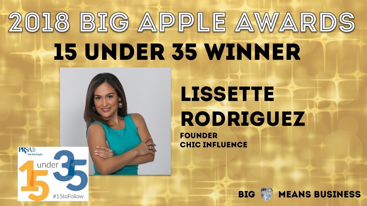 Lissette Rodriguez, Founder, at Chic Influence was Named PRSA-NY 15 ...