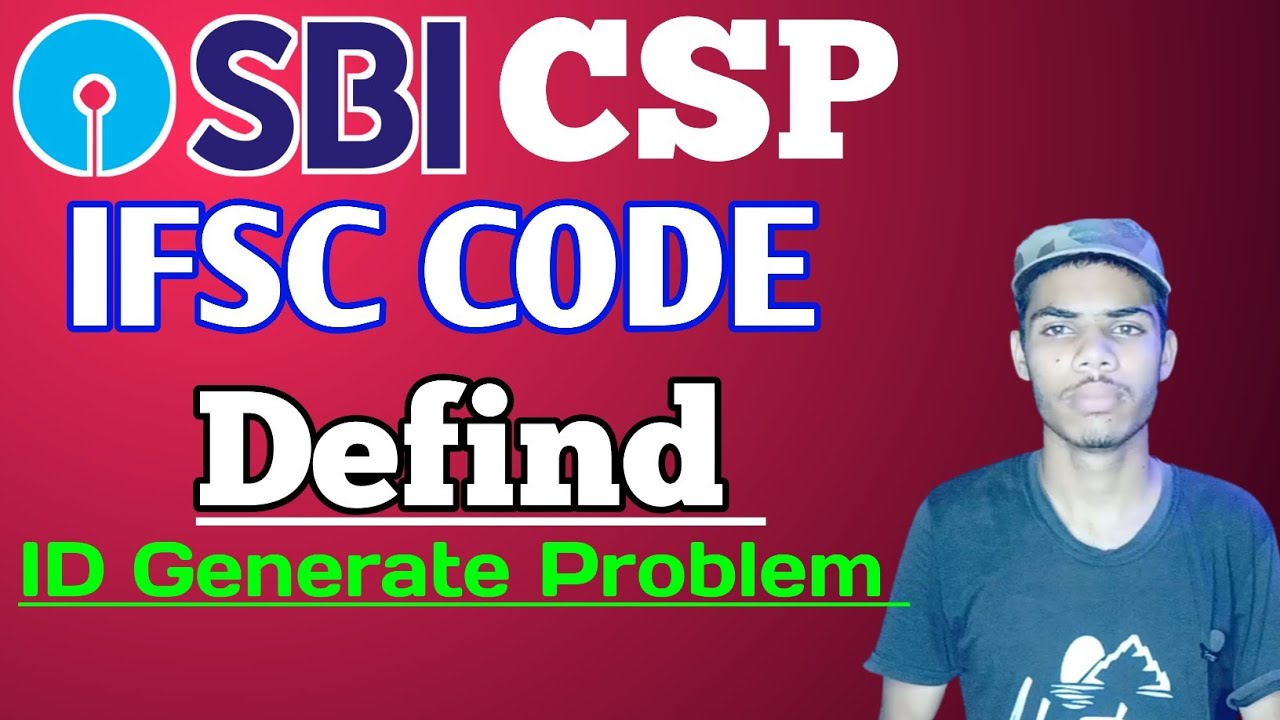 sbi-ifsc-code-defind-ifsc-code-defind-sbi-csp-sbi-csp-new-update