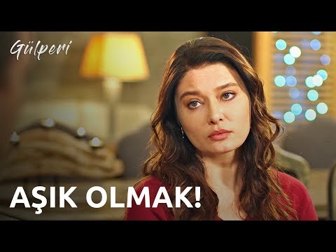 Gülperi | 22.Bölüm - Aşık Olmak!