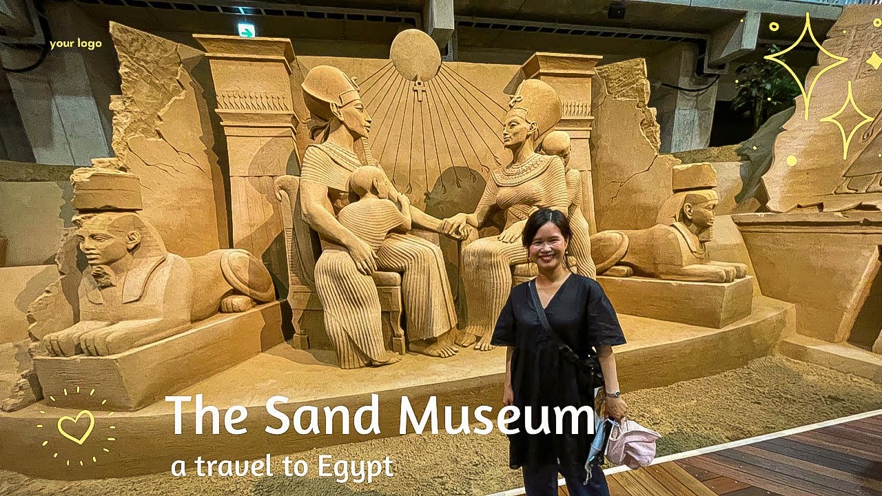 SUMMER TRIP DAY2:Travel to Egypt in Sand:The Sand Museum of Tottori ...
