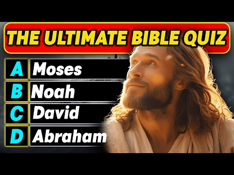 72 BIBLE Questions to TEST your Bible Knowledge - God Quiz