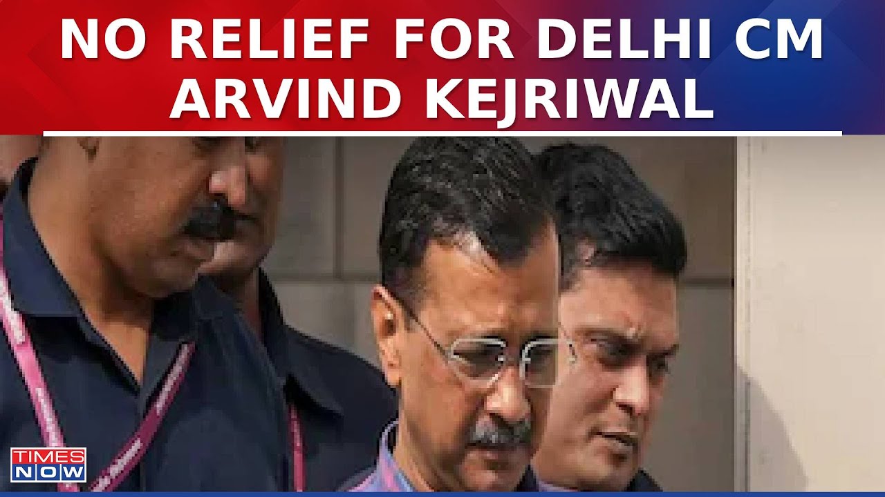Supreme Court Denies Delhi CM Arvind Kejriwal Relief, Seeks ED's ...
