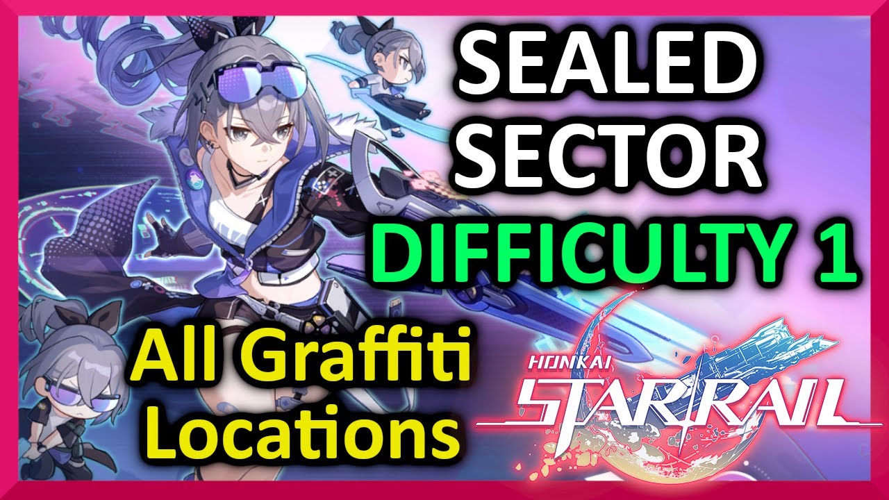 Sealed Sector Difficulty 1 - All Graffiti Locations - Star Rail - YouTube