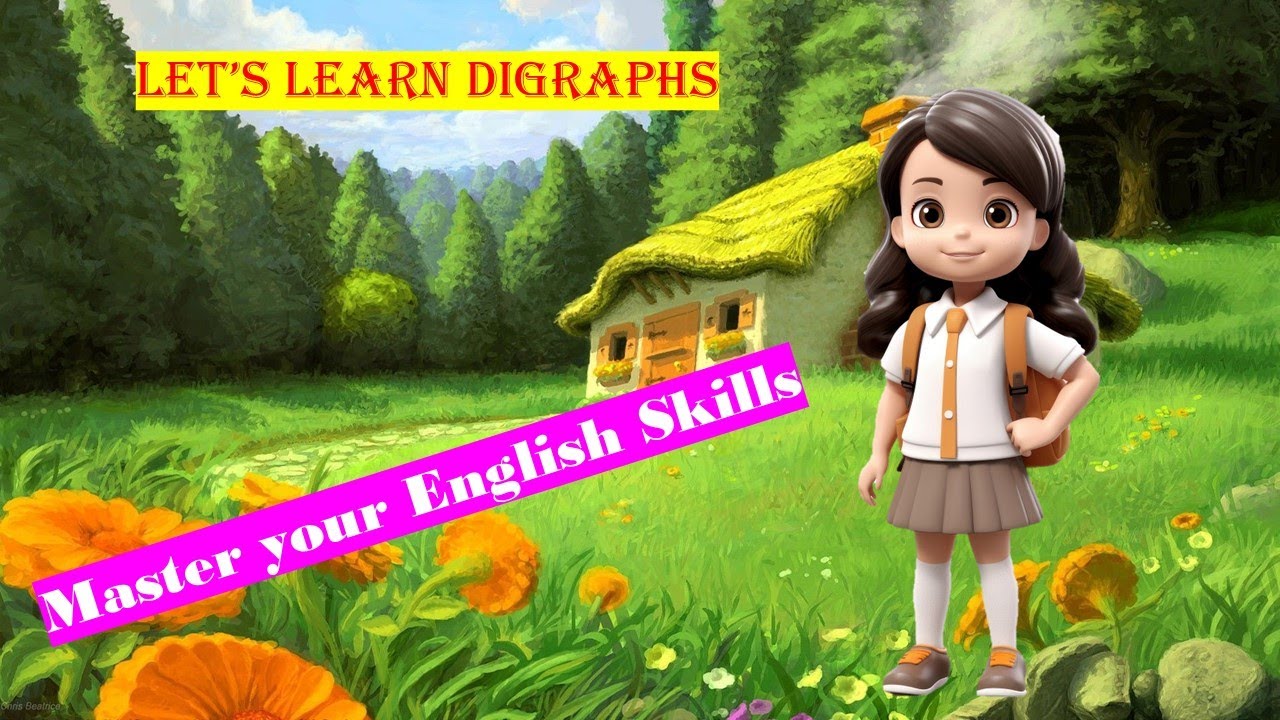 Let's Learn Digraphs | Phonics Reading | Be Fluent | Improve your English Skills - YouTube