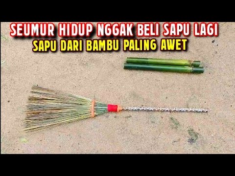 KENAPA NGGAK BUAT DARI DULU!! SAPU PALING KUAT DAN AWET!! BEGINI CARA ...