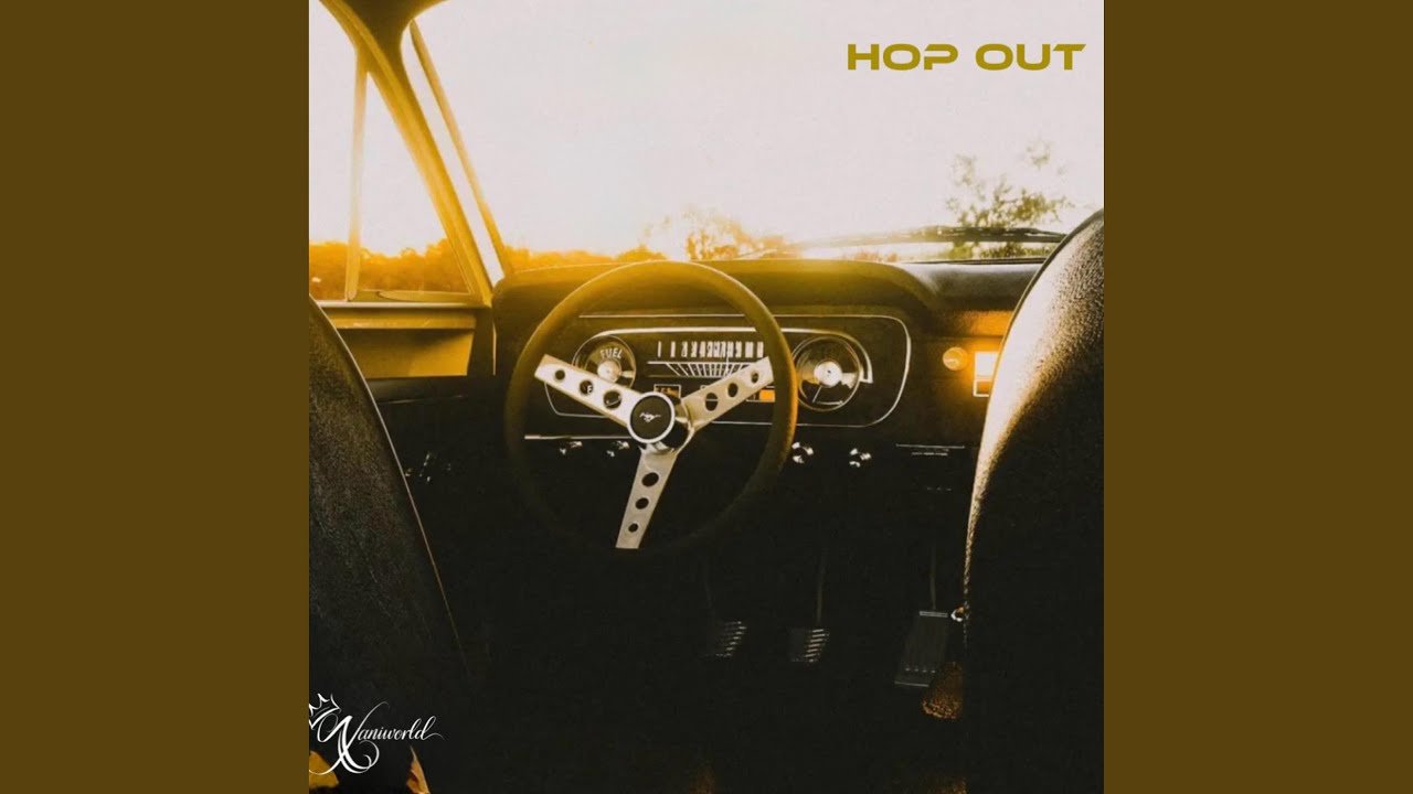 Hop Out - YouTube