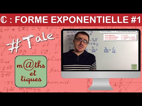 Ecrire un nombre complexe sous forme exponentielle (1) - Terminale Maths expertes