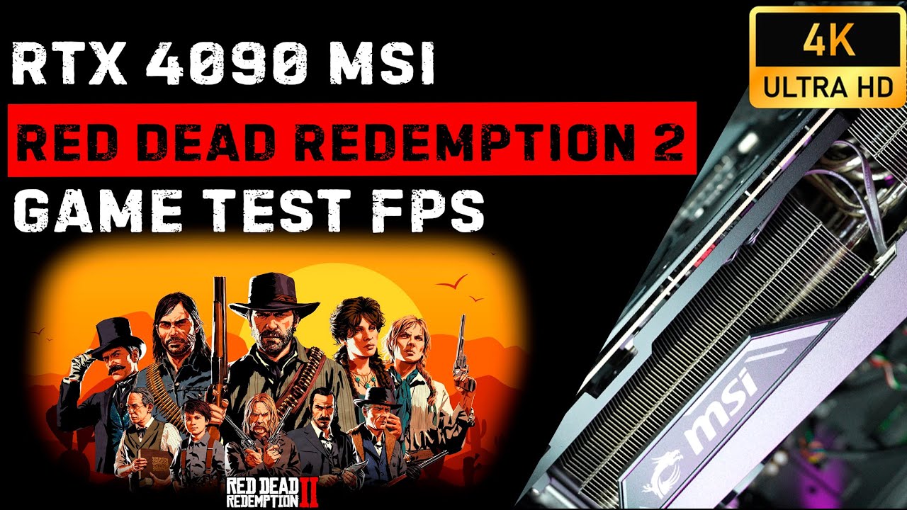 RTX 4090 Red Dead Redemption 2 Максимальные настройки Тест 4K No DLSS ...