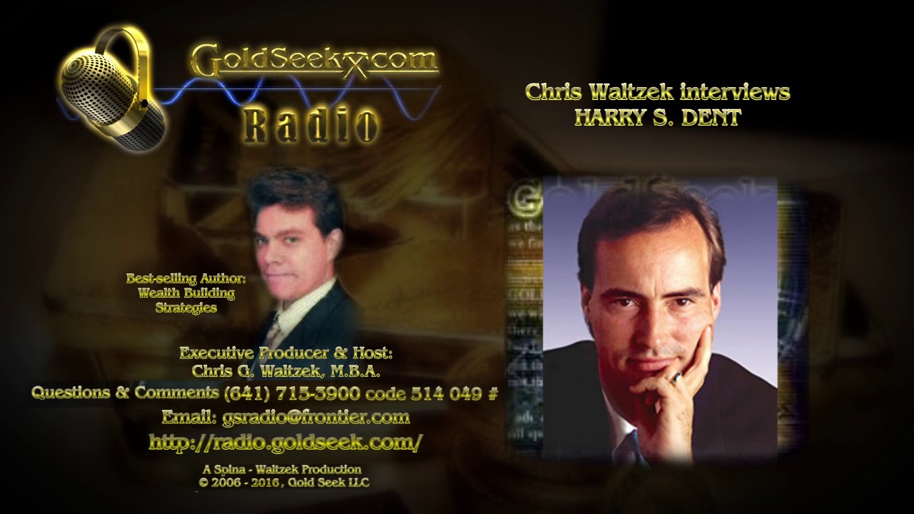 GSR interviews HARRY S DENT Jr - Oct 19, 2017 Nugget - YouTube