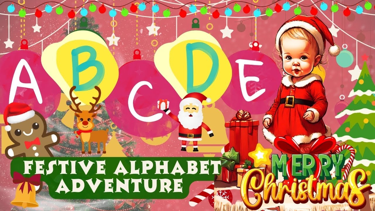 "Christmas A-Z: A Joyful Alphabet Journey 🌟🎄🔔" - YouTube