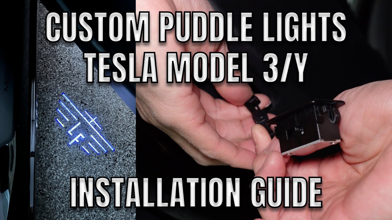 How To Install Custom Puddle Lights For Tesla Model 3 & Tesla Model Y ...