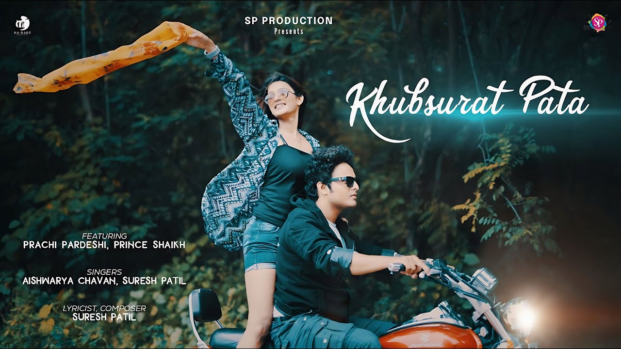 Khubsurat Pata Official Song | Aishwarya chavan, Suresh Patil | Prachi Pardeshi, Prince Shaikh ...