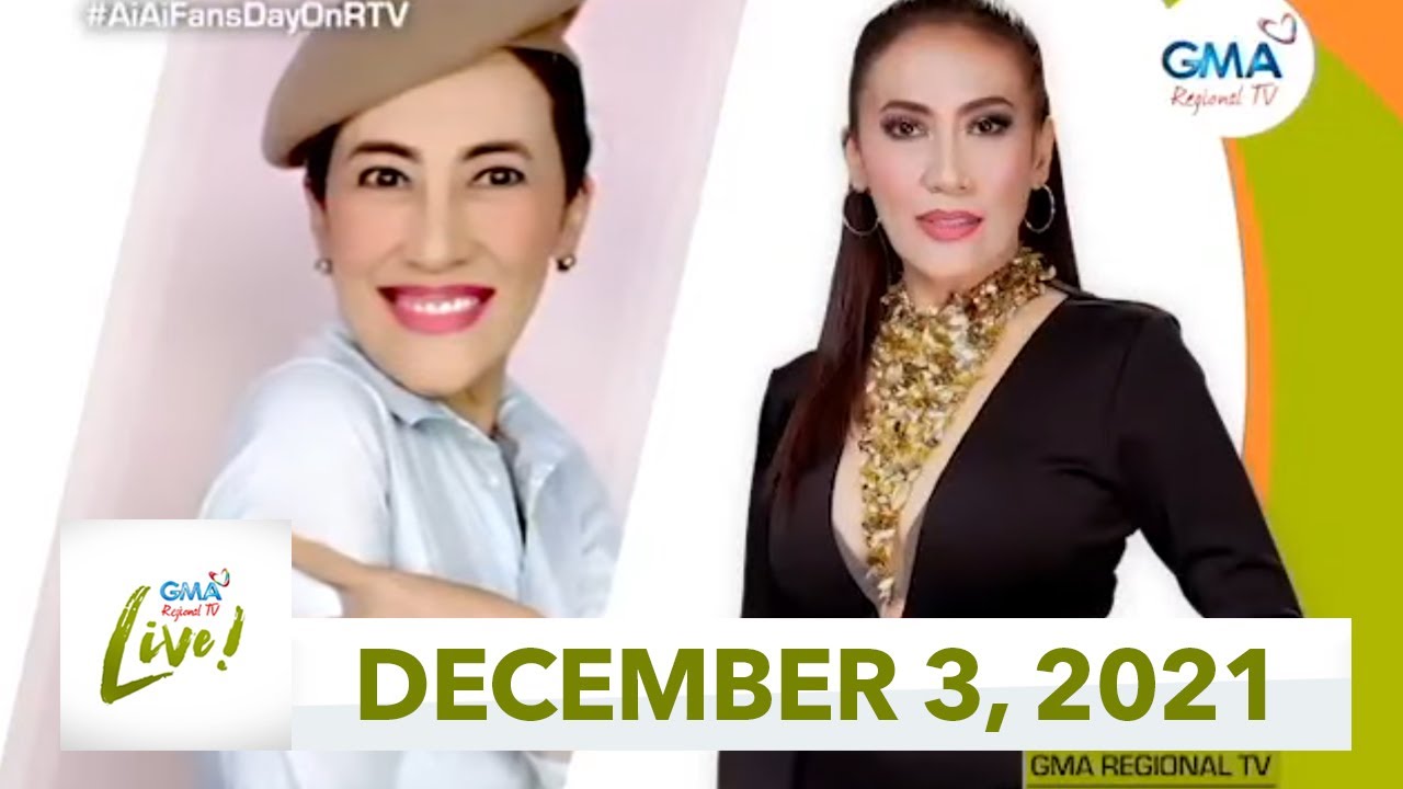 GMA Regional TV Live: December 3, 2021 - YouTube