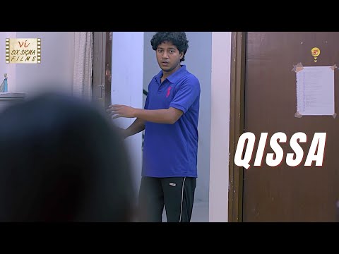 Qissa - Every Story Has A Story | Hindi Thriller Short Film | Six Sigma Films