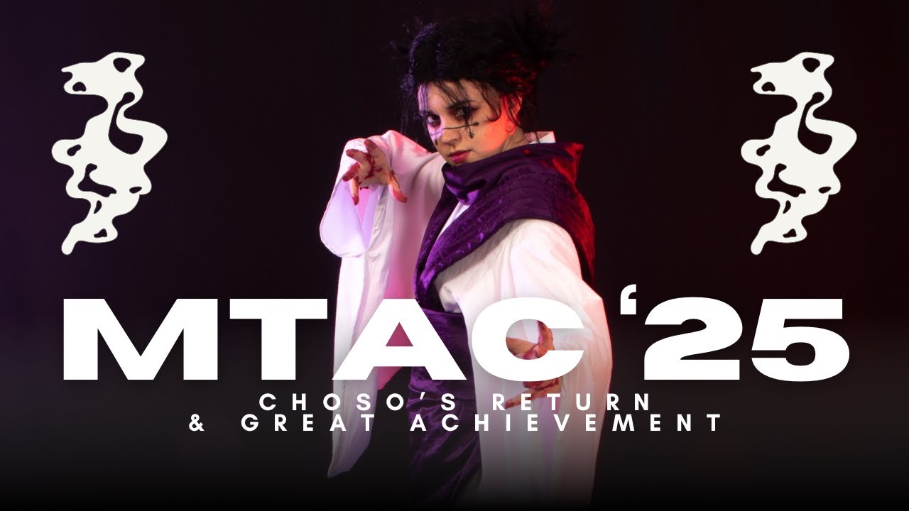 MTAC 2025 | Choso's Achievement + Convention Vlog - YouTube