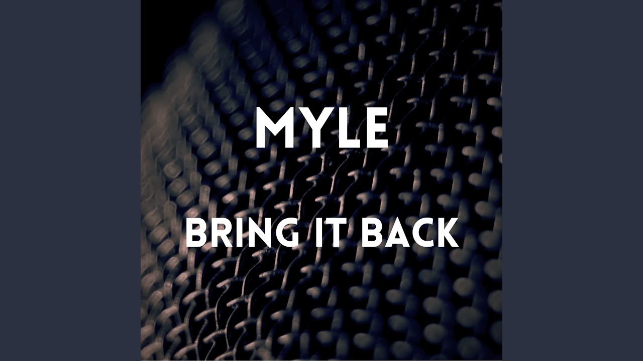 Bring It Back - YouTube