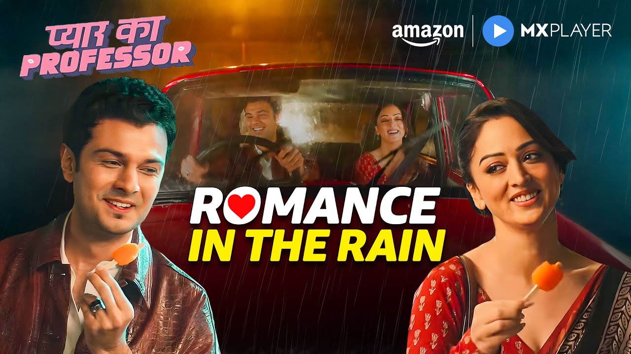 Perfect Romance Spot! | Pyar Ka Professor | Sandeepa Dhar | Amazon MX ...