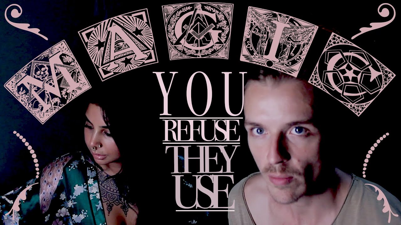 Magic - You Refuse , They Use - YouTube