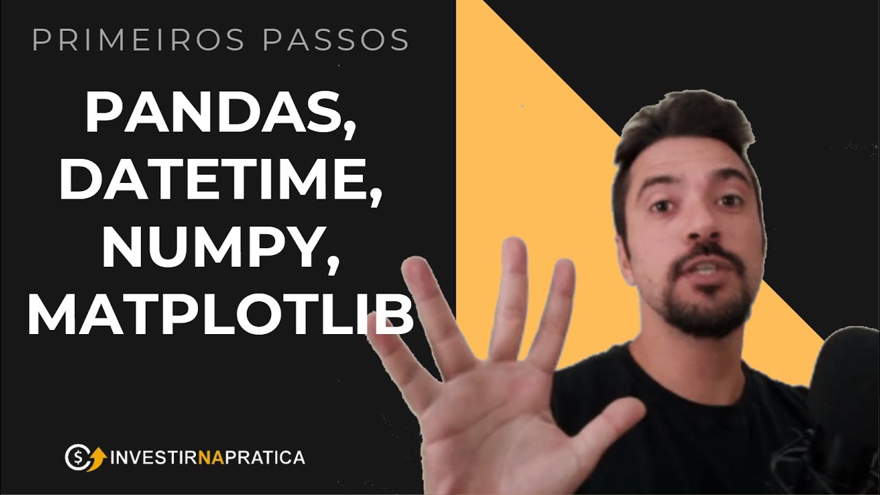 Como Usar As Principais Libs Do Python PANDAS NUMPY DATETIME como-usar-as-principais-libs-do-python-pandas-numpy-datetime