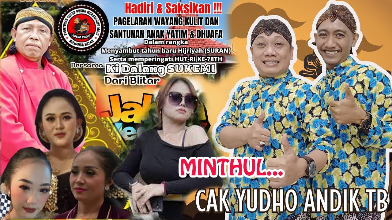 LIVE PAGELARAN WAYANG KULIT KI SUKEMI BINTANG TAMU CAK YUDHO - ANDIK TB ...