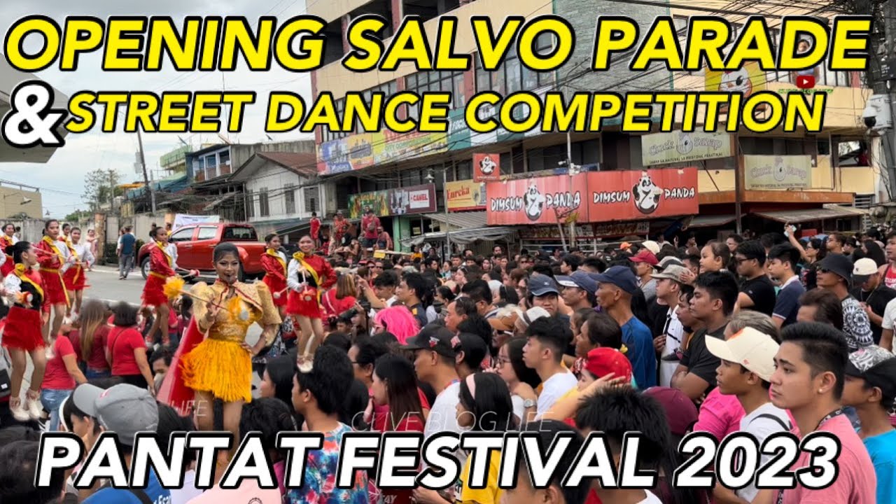 PANTAT FESTIVAL 2023 OPENING SALVO PARADE & STREET DANCE COMPETITION #pantatfestival #zarraga ...