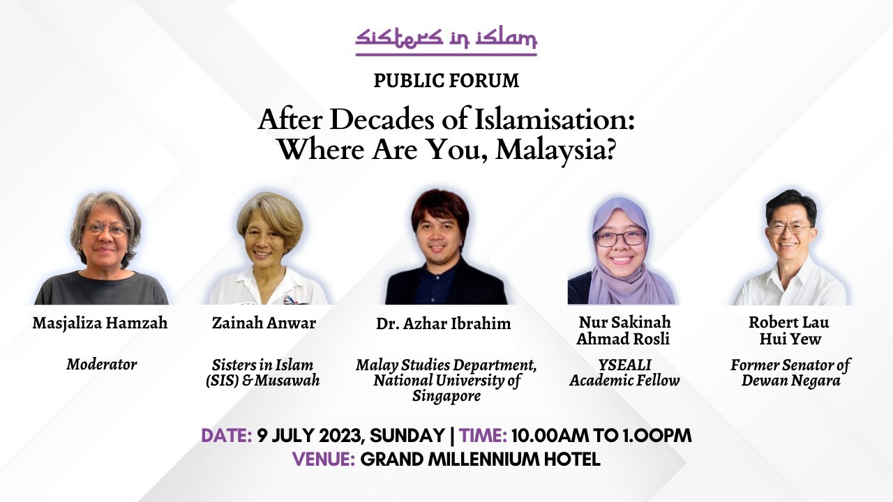 DR. AZHAR IBRAHIM - SIS PUBLIC FORUM 2023 “AFTER DECADES OF ...