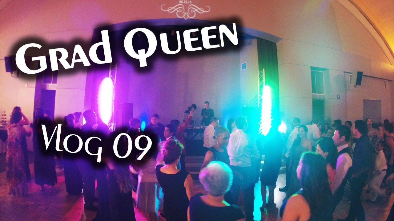 Grad Queen - Vlog 09 - YouTube