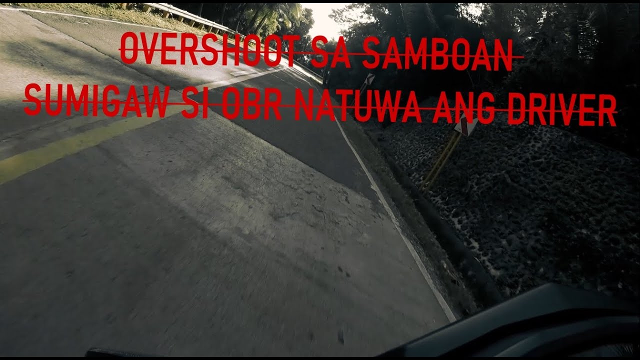 Sumigaw si OBR! From Dumaguete to Samboan - YouTube