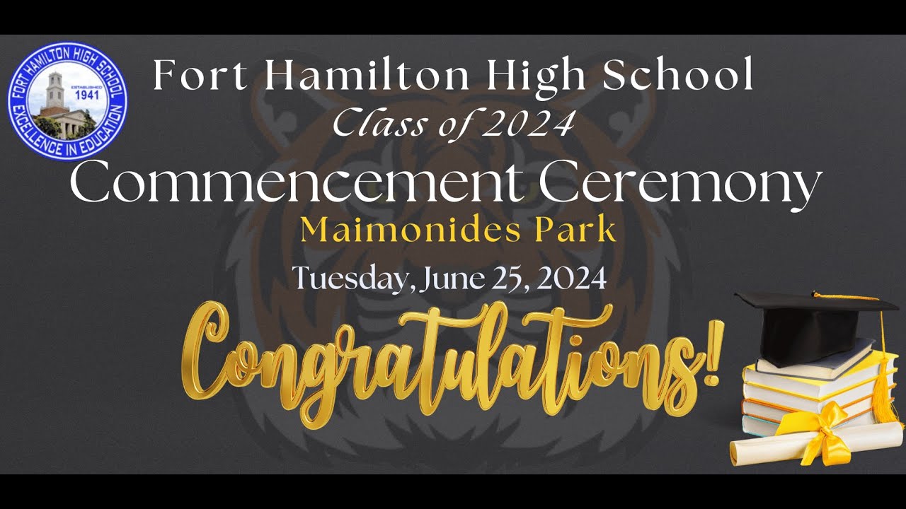 2024 Fort Hamilton High School Commencement Ceremony - YouTube