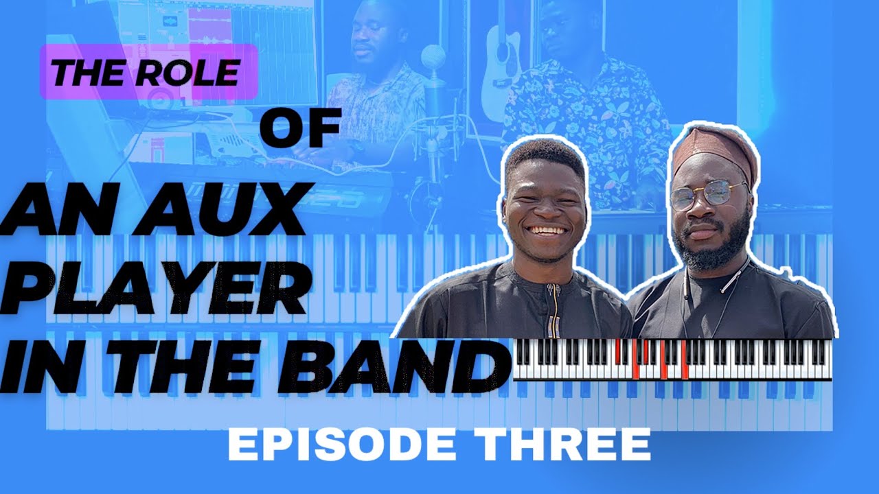 PIANO TUTORIAL | THE ROLE OF AN AUX PIANIST IN THE BAND/ HOW TO CREATE ...