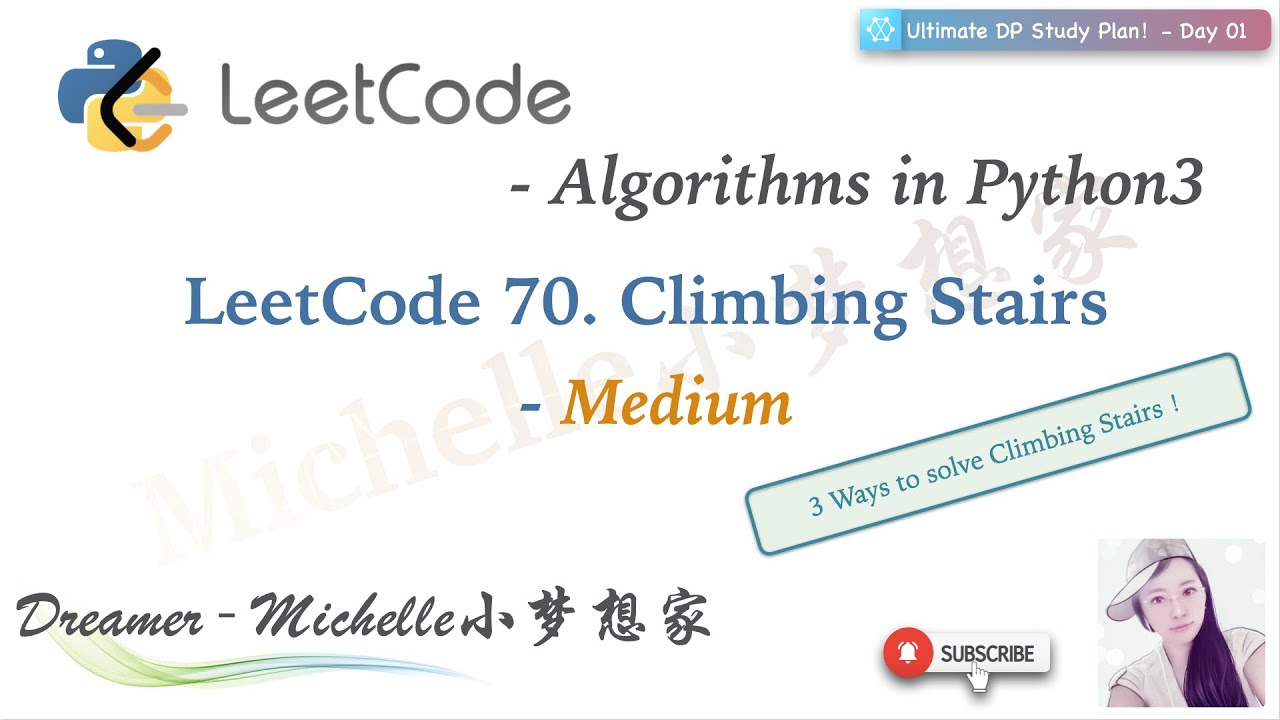 Leetcode In Python 70 Climbing Stairs Dp With 3 Different Ways Up 0519