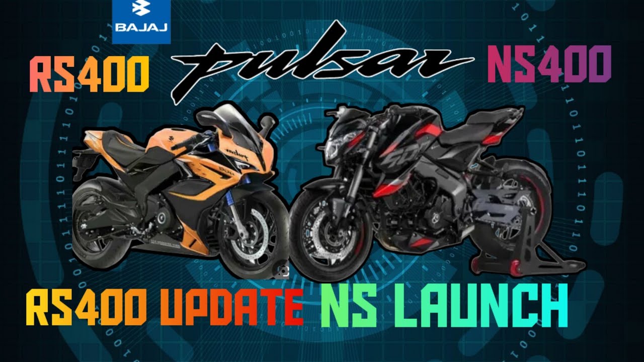 NS 400 LAUNCH|RS 400 UPCOMING UPDATE - YouTube