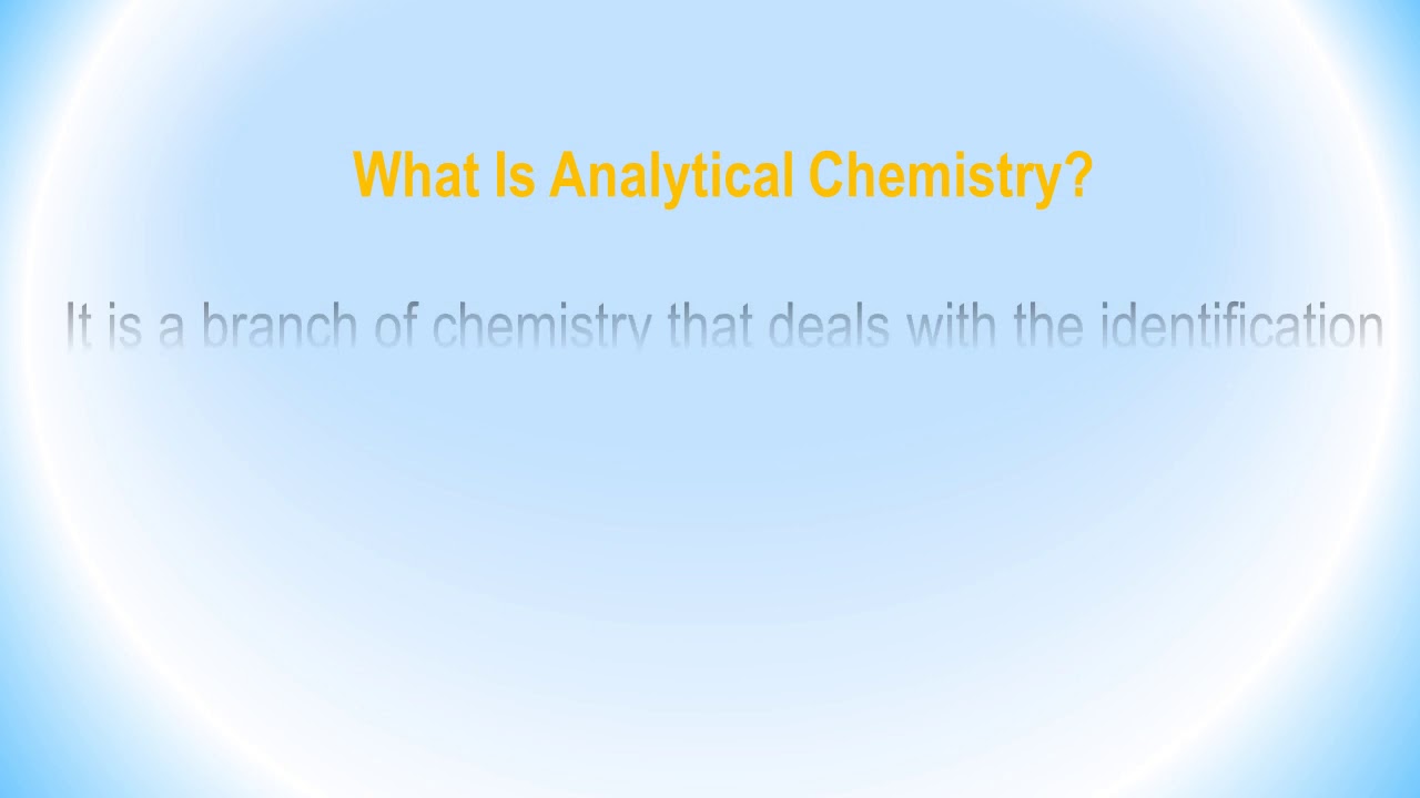 Basics of analytical chemistry ! - YouTube