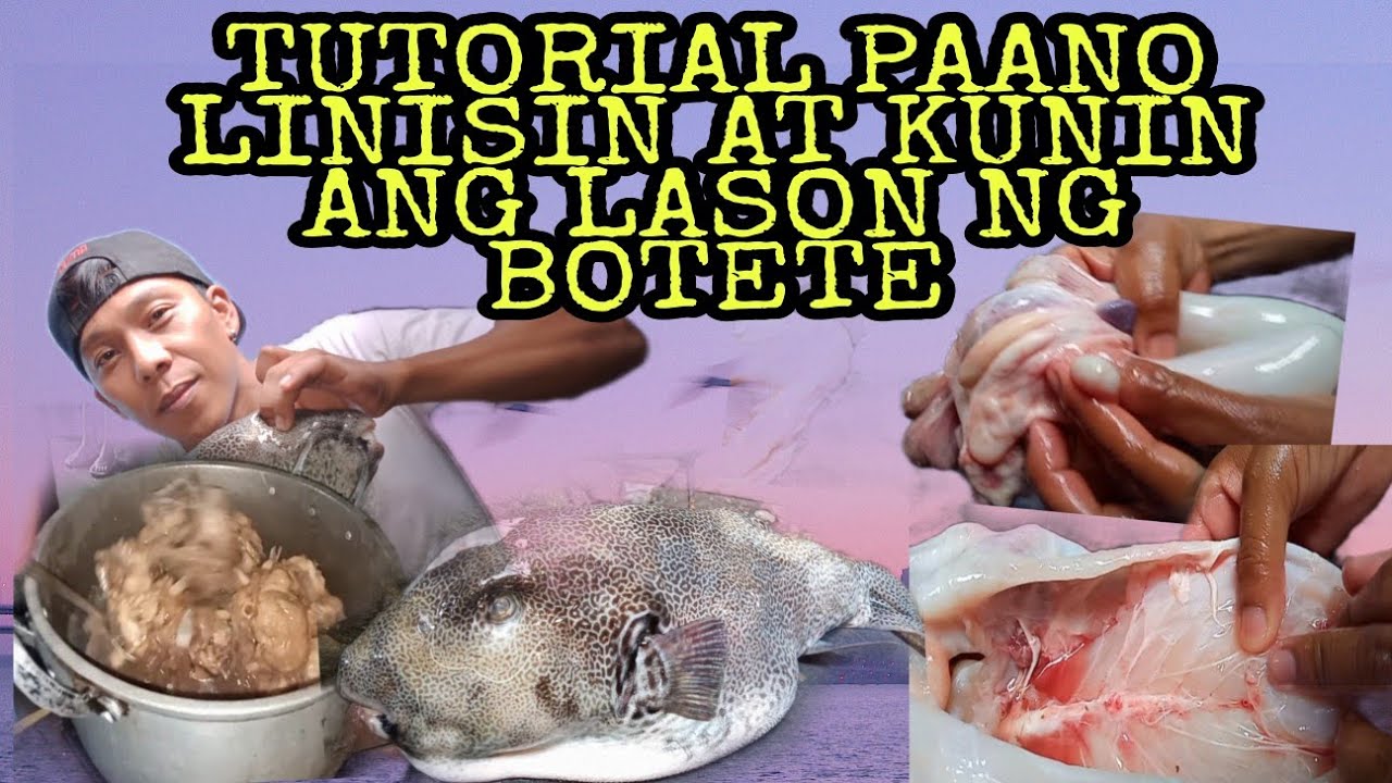 TUTORIAL KUNG PAANO LINISIN AT KUNIN ANG LASON NG BOTETE - YouTube
