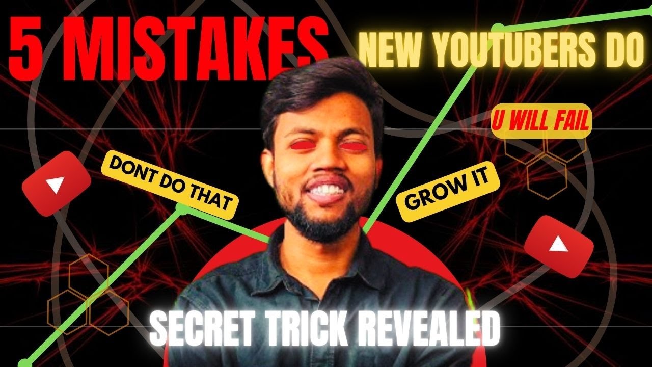 Don't do these 5 mistakes as a new youtuber | you will keep failing ...