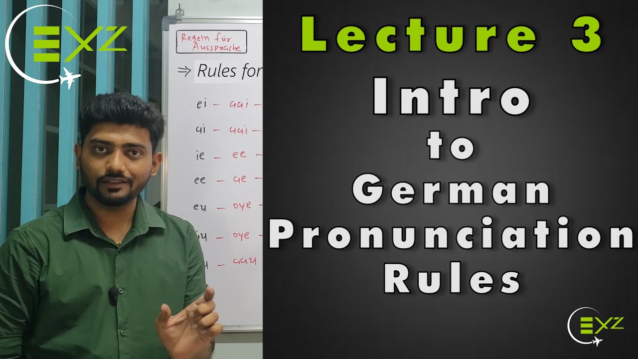 Introduction To German Pronunciation Rules Part 1 Pronunciation Of