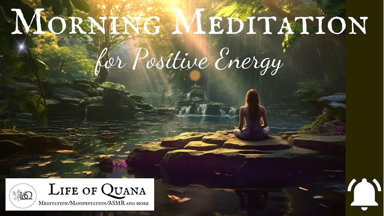 Morning Meditation for Positive Energy - YouTube